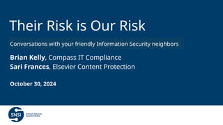 Cybersecurity webinar: Their risk is our risk | PPTX