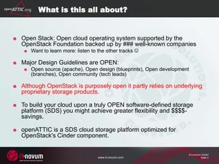 Building an open source cloud storage platform for OpenStack ...