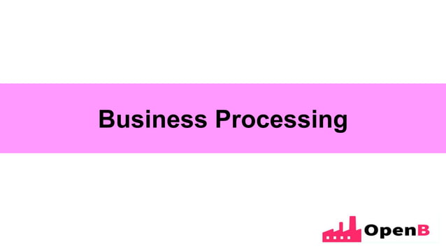 OpenB Concepts - BPM Engine | PPT