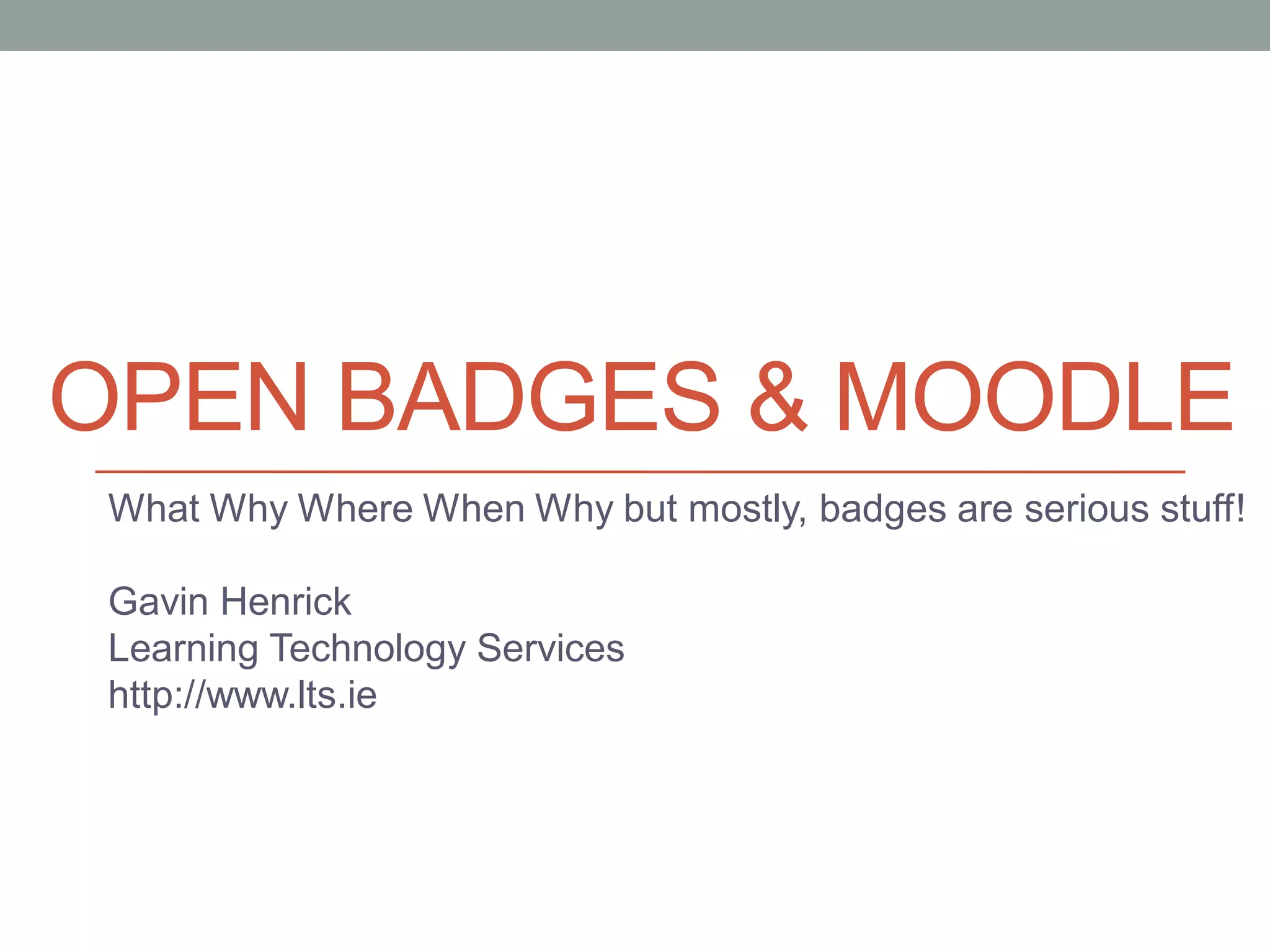 Open badges and Moodle - What and Why! | PDF