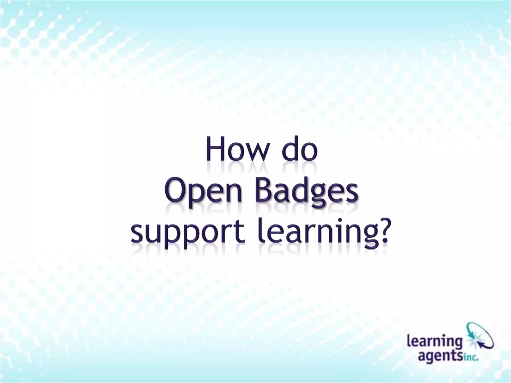 Open Badges for Higher Education | PPT