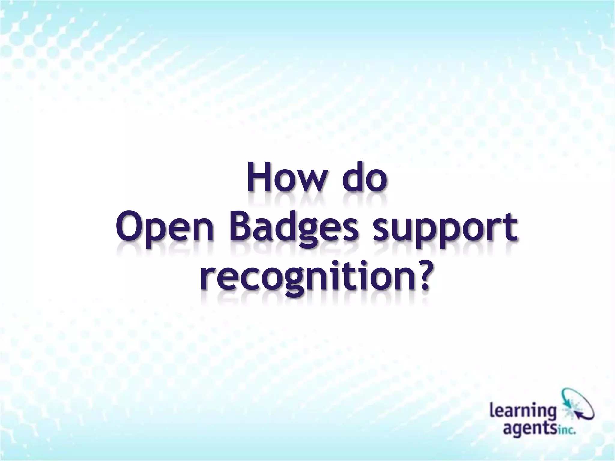 Open Badges for Higher Education | PPT