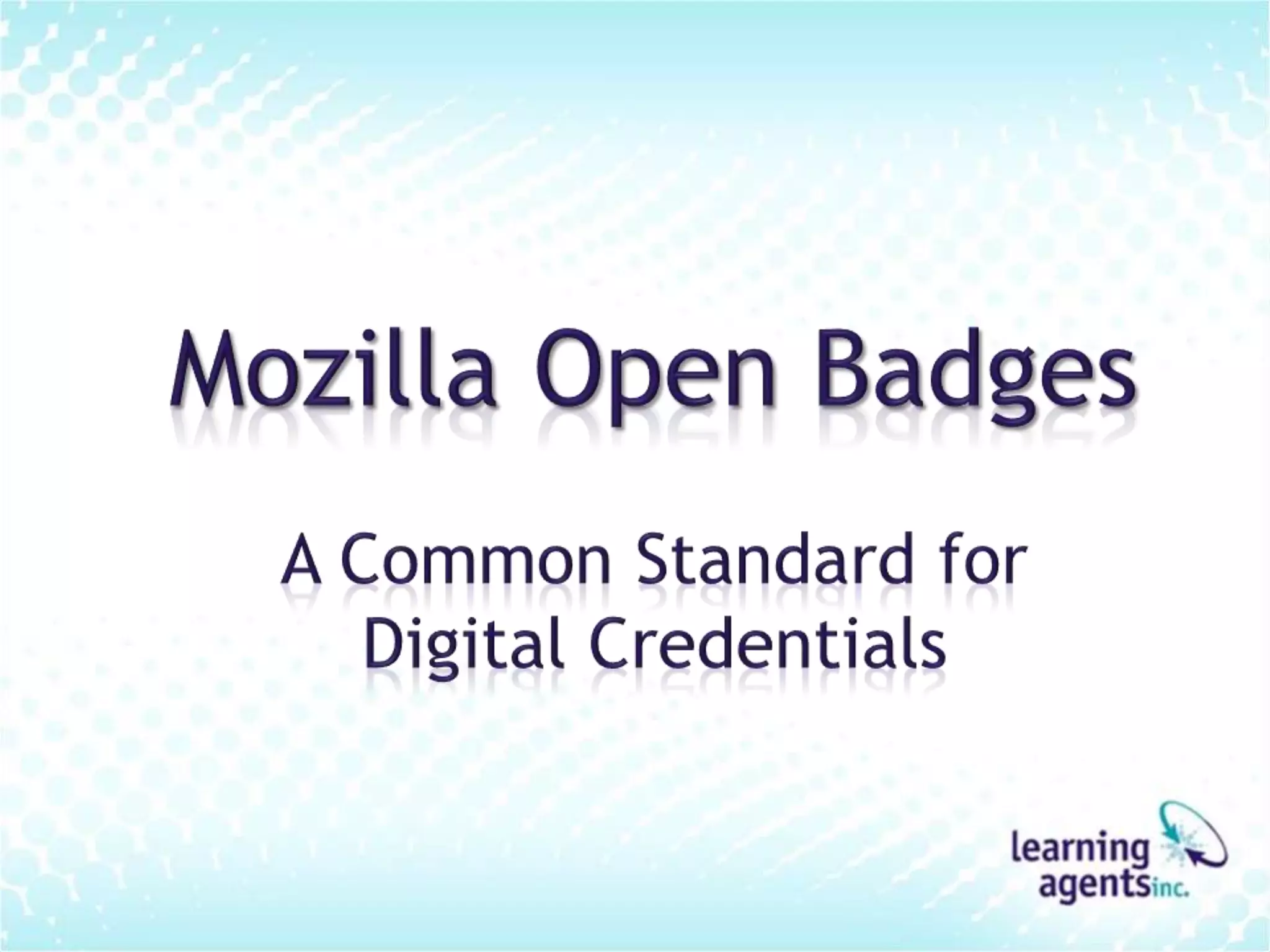 Open Badges - Milestones for Learning and Careers