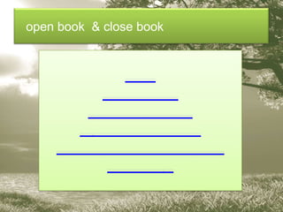 Open book & close book | PPT