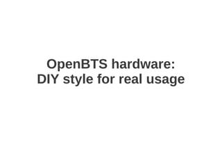 29c3 OpenBTS workshop - Hardware and sotware | PDF