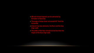 Opencast mining overview | PPTX