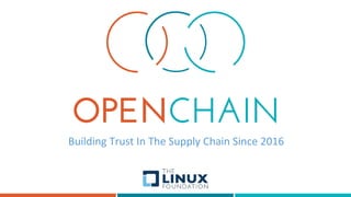 OpenChain Overview Slides - 02-2023 | PPTX | Computer Software and Applications | Computing