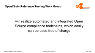 OpenChain Reference Tooling Work Group | PPT