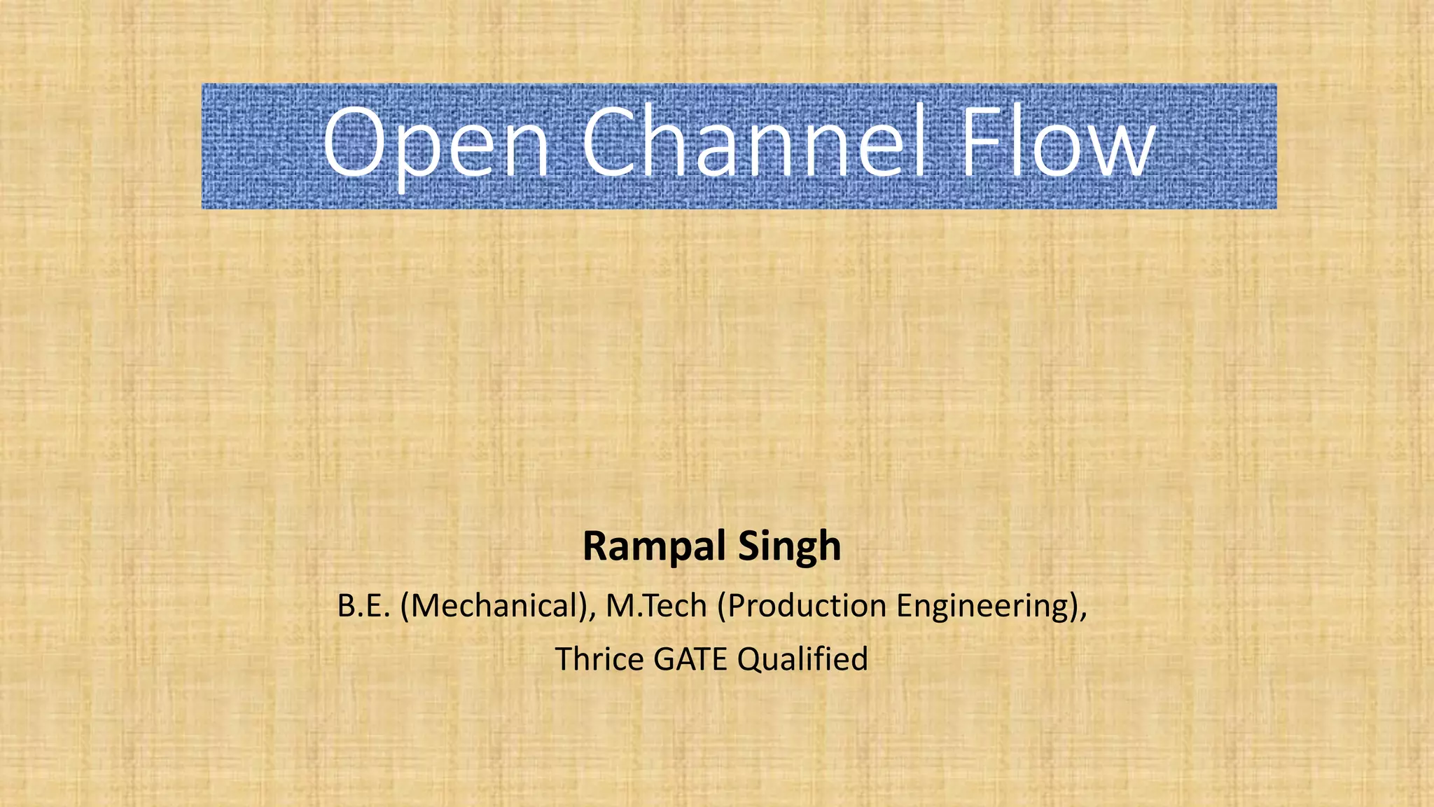 Open channel flow | PPT