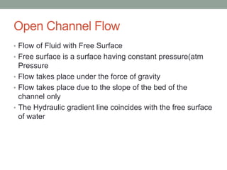 Open channel Flow - Uniform Flow | PPTX