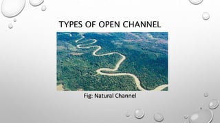 Open channel flow by pratish awasthi | PPTX