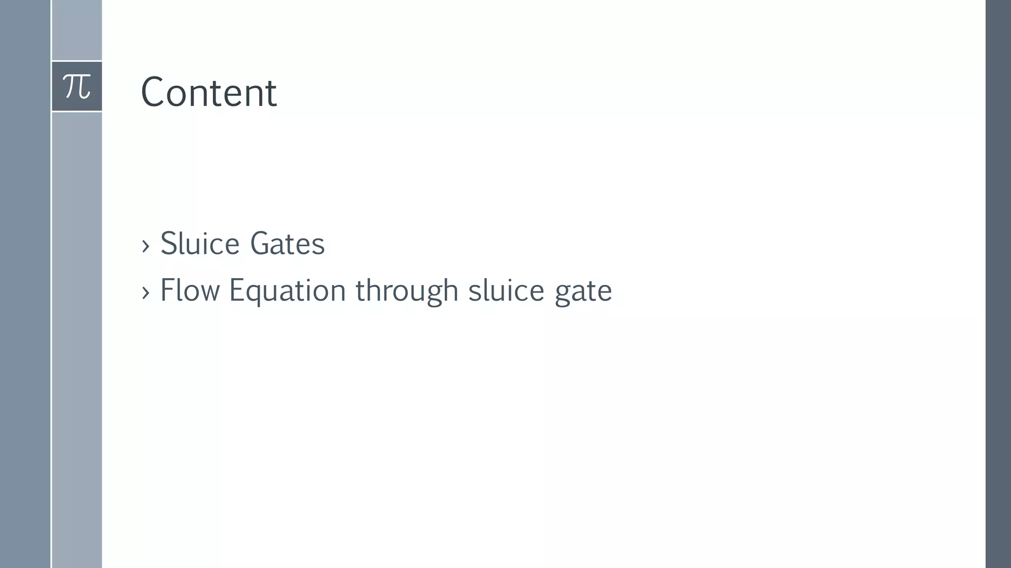 Open channel flow equation | PPTX