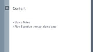 Open channel flow equation | PPTX