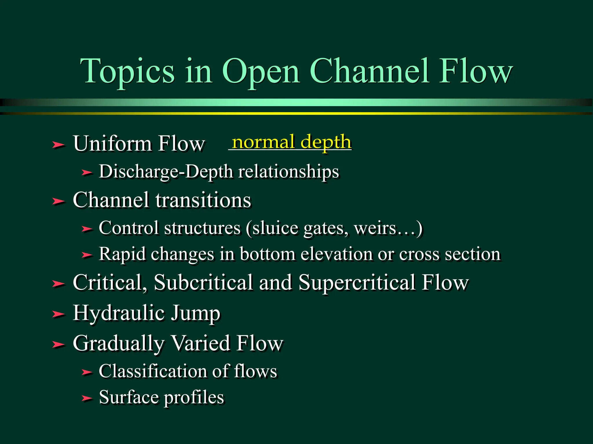Open Channel Flow of irrigation and Drainage Department .ppt