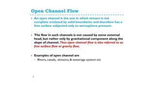 Open channel flow Lec1.pptxOpen channel flow Lec1.pptx