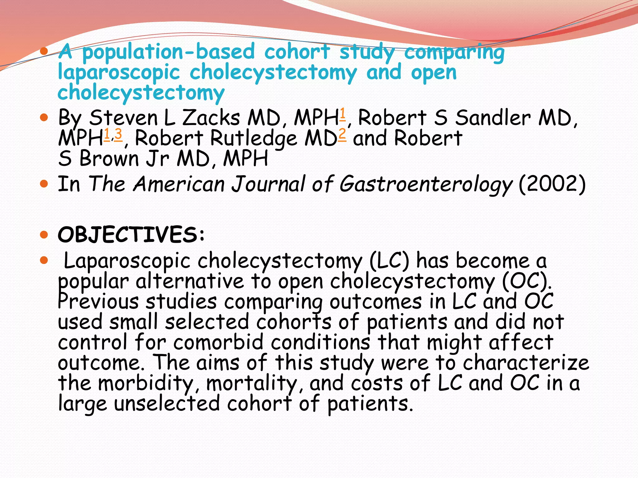 Open Vs Laparoscopic cholecystectomy | PPTX