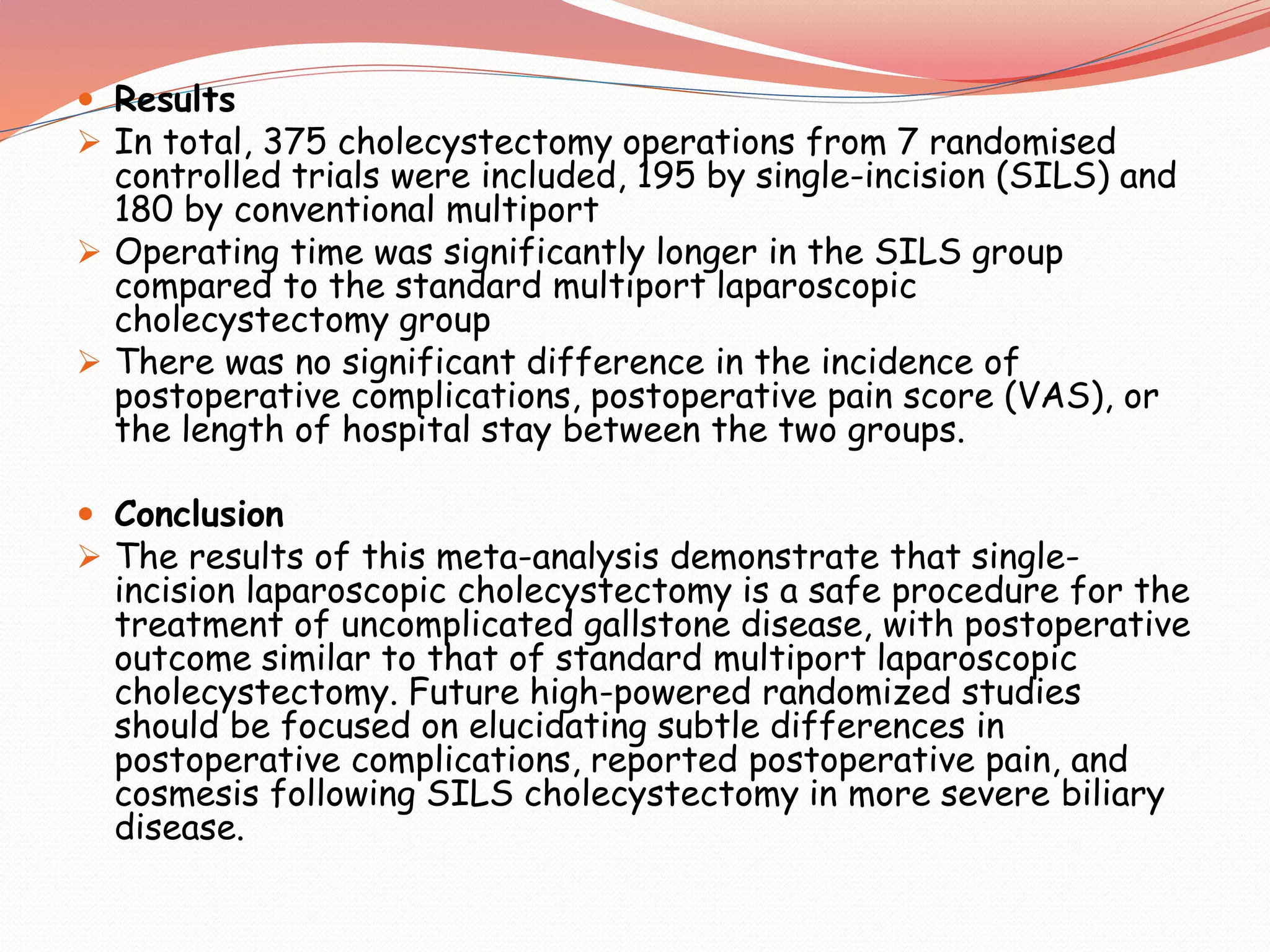 Open Vs Laparoscopic cholecystectomy | PPTX