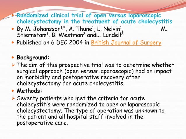 Open Vs Laparoscopic cholecystectomy | PPTX