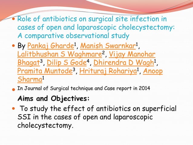 Open Vs Laparoscopic cholecystectomy | PPTX