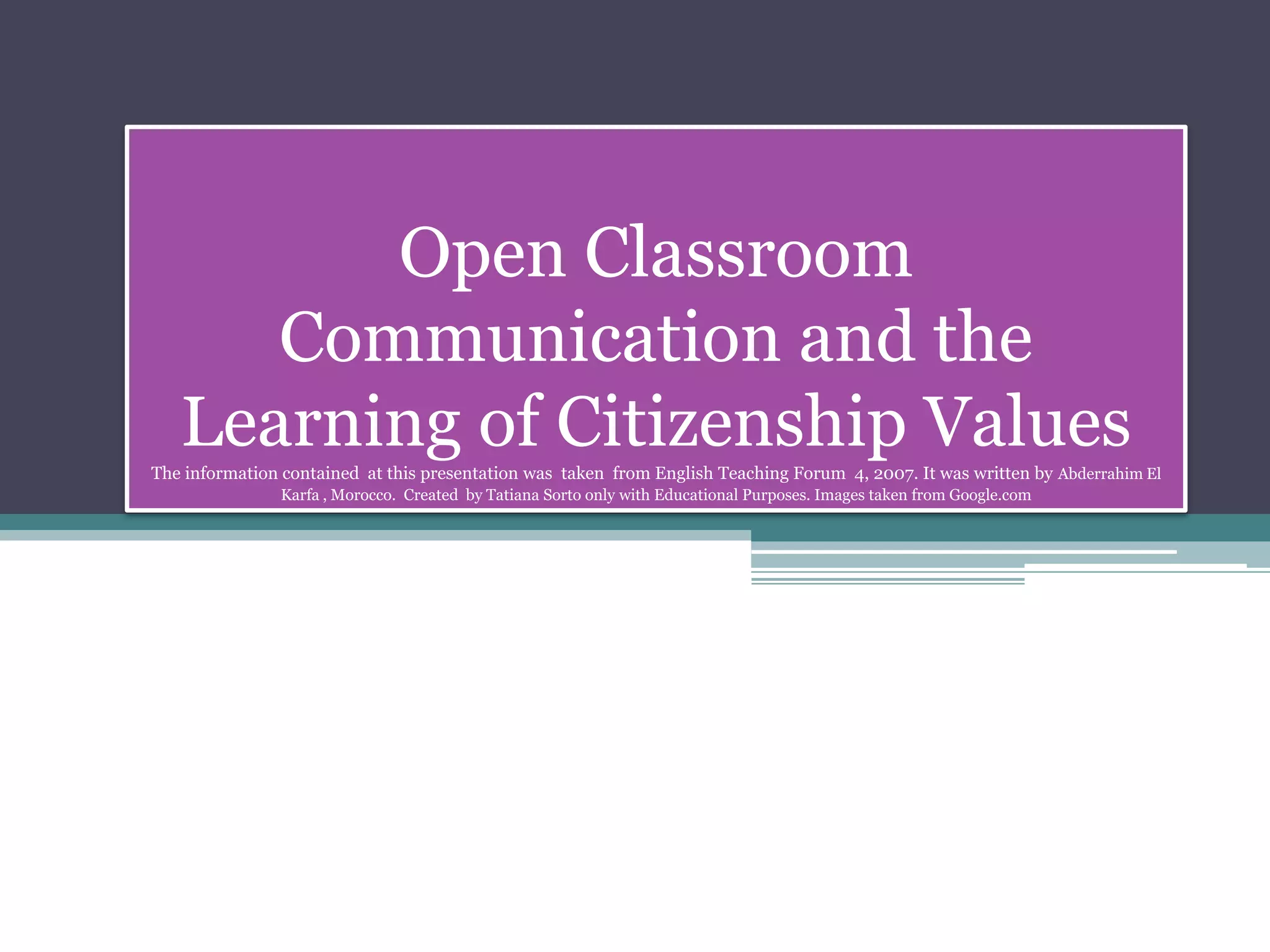 Open Classroom Communication | PPT