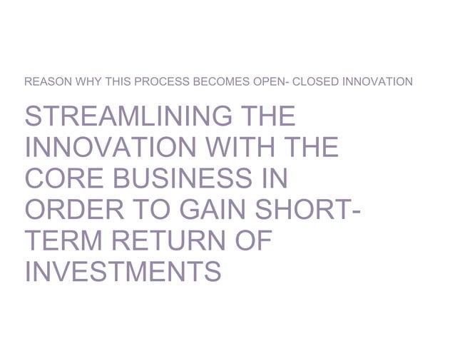 Open Closed Innovation Presentation | PPT
