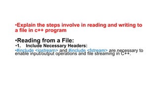 this file is related to c++ files how to write and read from files | PPTX