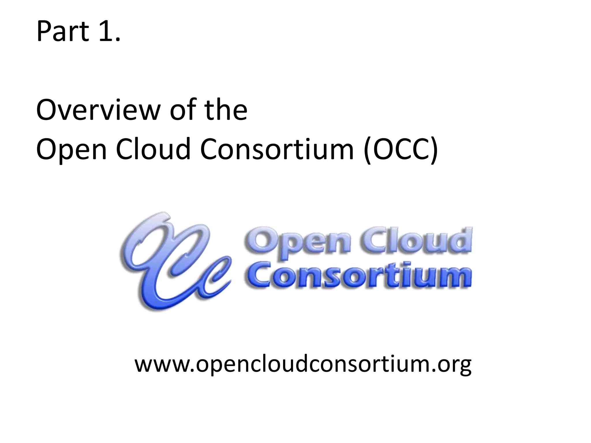 Open Cloud Consortium Overview (01-10-10 V6) | PPTX