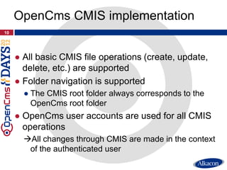 OpenCms Days 2012 - OpenCms 8.5: Accessing the VFS repository using CMIS | PDF