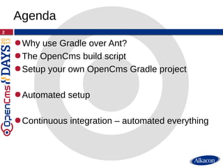 OpenCms Days 2013 - Gradle based OpenCms build automated setup | PDF | Operating Systems ...