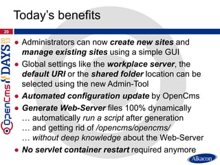 OpenCms Days 2013 - Site Management Tool | PPT