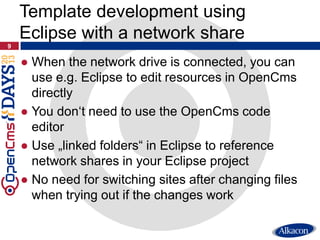 OpenCmsDays 2013 - Using OpenCms 9 folders as a network drive | PDF