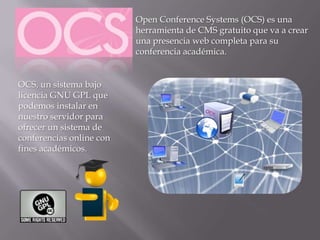 OCS (Open Conference Systems) | PPTX