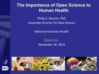 The Importance of Open Science to Human Health | PPT