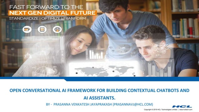 Open conversational ai framework for building contextual chatbots and ...