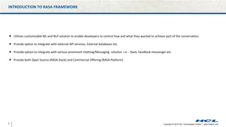 Open conversational ai framework for building contextual chatbots and ai assistants | PPT
