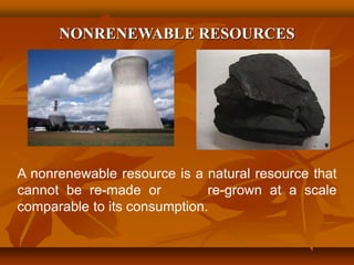 Renewable and Non- renewable energy Sources | PPT