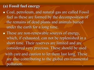 Renewable and Non- renewable energy Sources | PPT