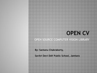 OPEN CV (computer Vision) with AI class X.pptx