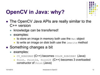 Introduction to OpenCV 3.x (with Java) | PPT