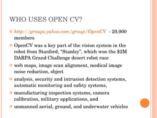 Open Cv – An Introduction To The Vision | PPT