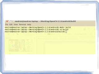 OpenCV 2.2.0 for Android | ODP
