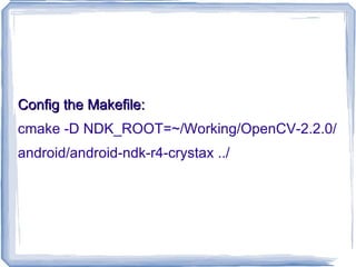 OpenCV 2.2.0 for Android | ODP