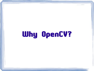 OpenCV 2.2.0 for Android | ODP