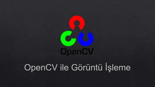 Image Processing with OpenCV | PPTX