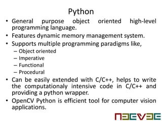 Open Computer Vision Based Image Processing | PPT