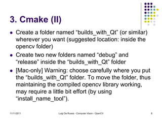 Installing OpenCV 2.3.1 with Qt | PPT