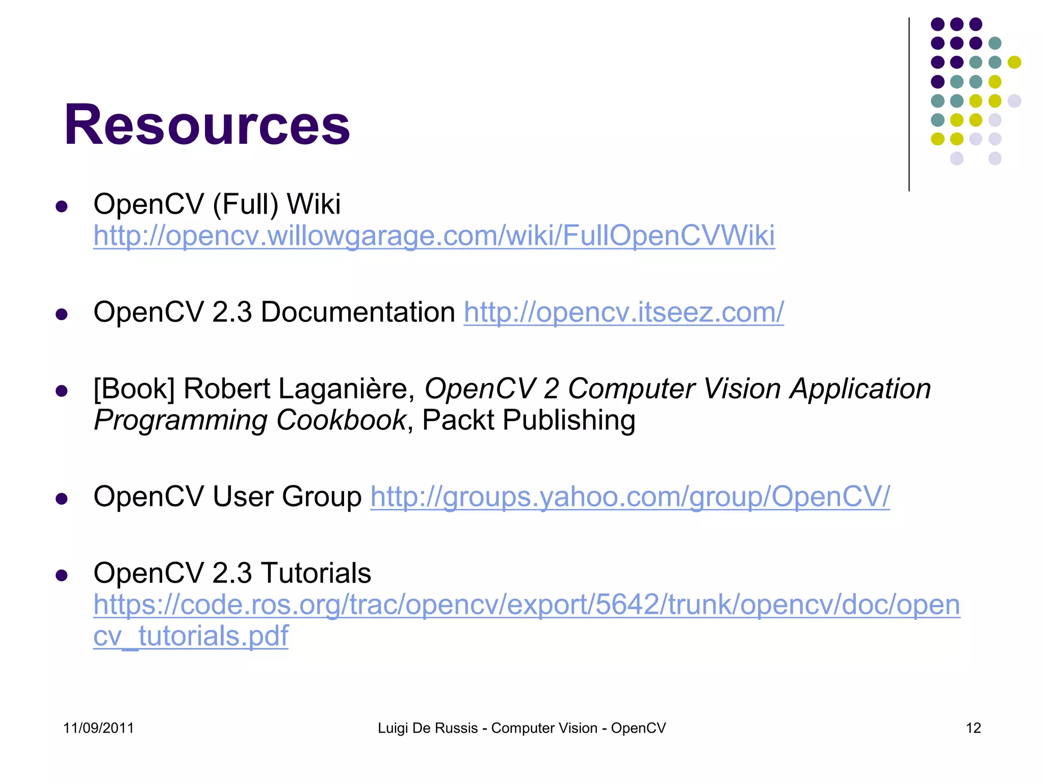 Introduction to OpenCV 2.3.1 | PPT
