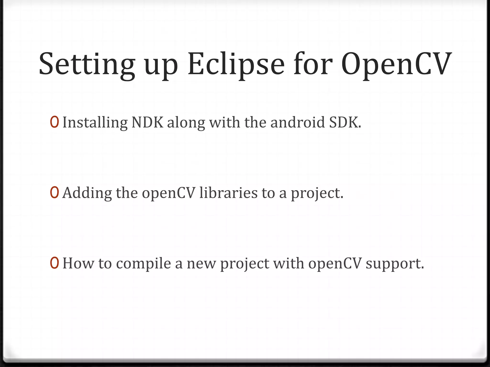 OpenCV with android | PPT