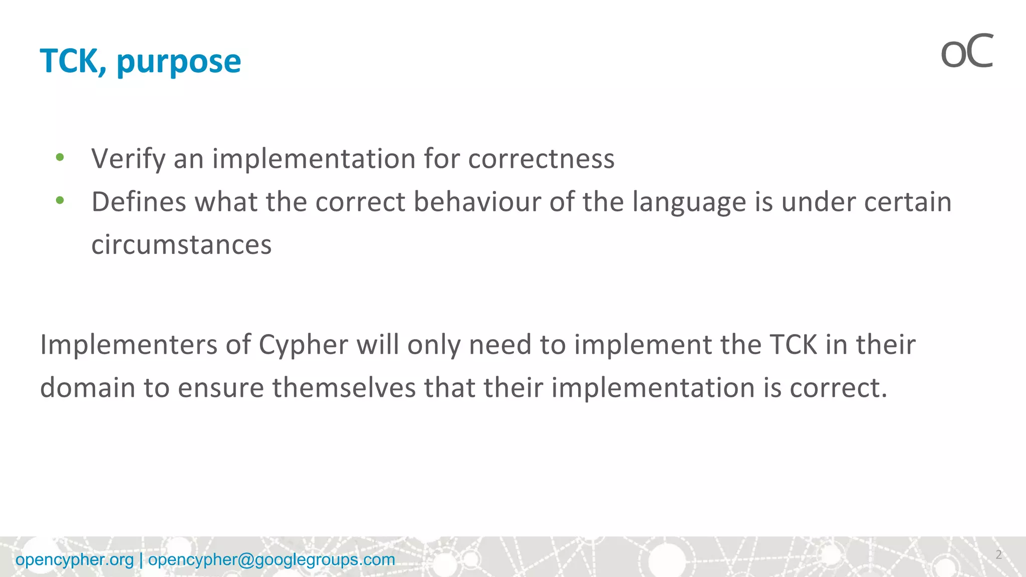 openCypher: Technology Compatibility Kit (TCK) and Vendor Extensions ...