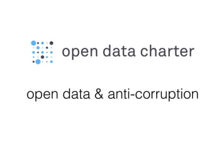 Open Data and Anti-Corruption: Open Data Charter Packages | PDF | Business | Business and Finance